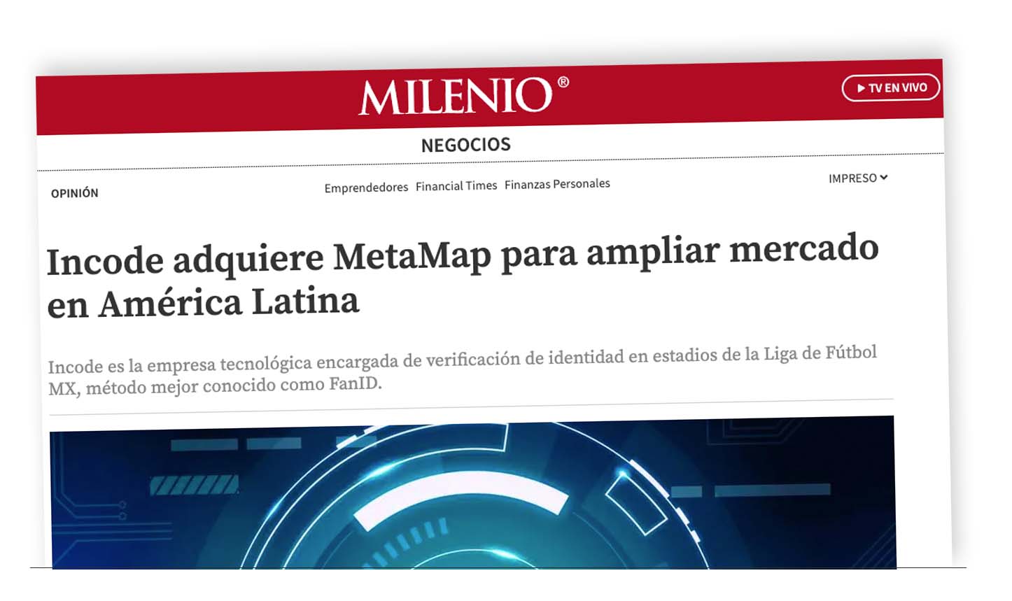 Incode and MetaMap Strengthen Their Presence in Latin America • MetaMap
